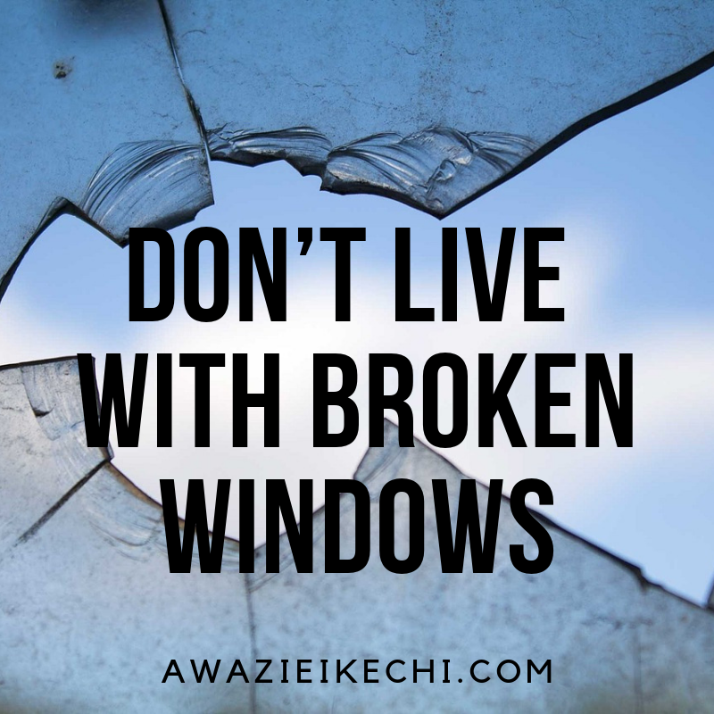 How the Broken Windows Theory Can Inspire You to Make a Difference ...